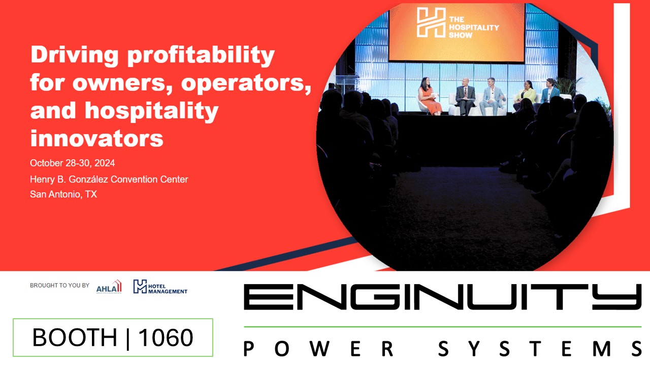 The Hospitality Show | Enginuity Power Systems